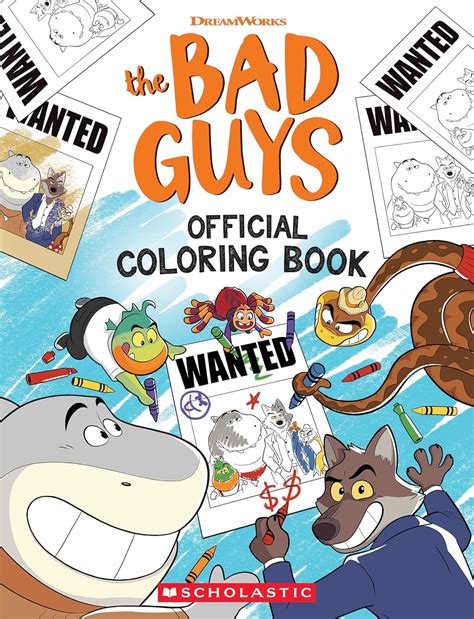 Bad Guys Coloring Book The Bad Guys Scholastic 9798225042271