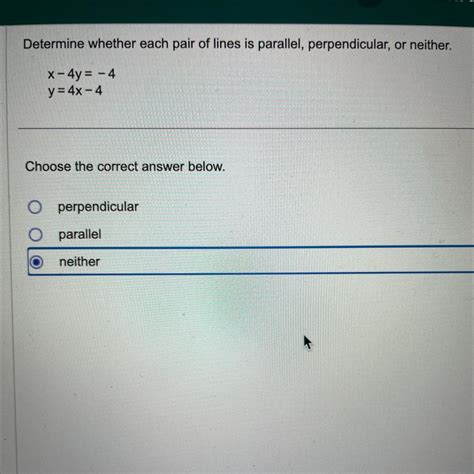 Determine Whether Each Pair Of Lines Is Parallel Perpendicular Or