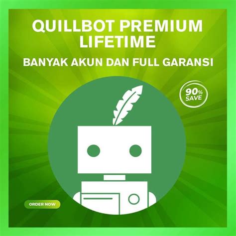 Promo Quillbot Premium 1 Bulan Dan Lifetime Diskon 10 Di Seller Carta Semingkir Kab