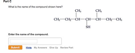 Solved What Is The Name Of The Compound Shown Here Enter Chegg Com
