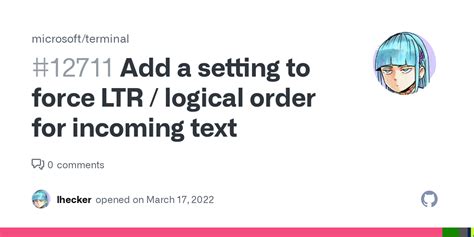 Add A Setting To Force Ltr Logical Order For Incoming Text · Issue