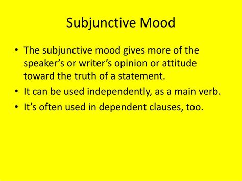 Ppt Subjunctive Mood Verbs Powerpoint Presentation Free Download Id 2281086