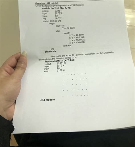 Solved Given The Following Verilog Code For A 2x4 Decoder