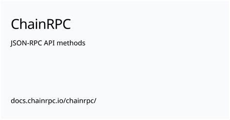 Json Rpc Api Methods Chainrpc