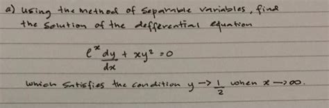 Solved Using The Method Of Separable Variables Find The