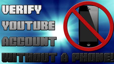 How To Verify Your YouTube Account Without A Phone Tutorials YouTube