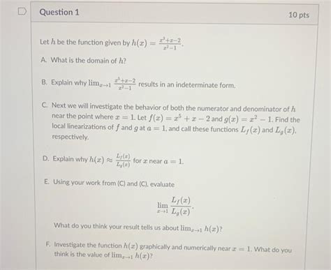 Solved Let H Be The Function Given By H X X21x3 X2 A Chegg Com