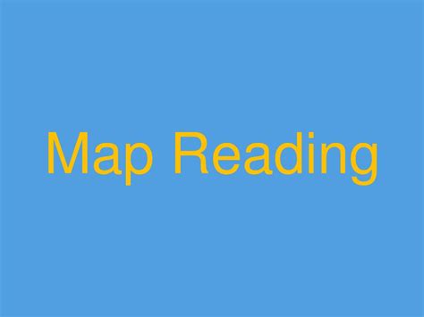 PPT Map Reading PowerPoint Presentation Free Download ID 5019475