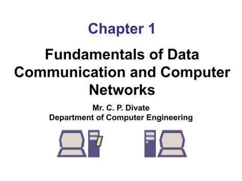 Fundamentals Of Data Communication And Computer Networks Ppt