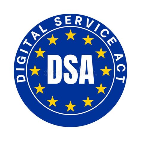 Dsa Digital Services Act Symbol Icon Stock Illustration Illustration Of European Sign 260358722