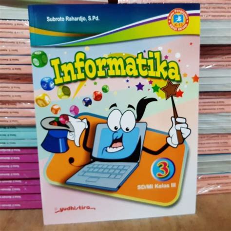 Promo Informatika Kelas 3 Sd K13 Yudhistira Diskon 23 Di Seller Faika Cengkareng Barat Kota