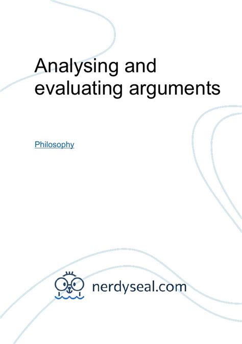 Analysing And Evaluating Arguments 309 Words Nerdyseal