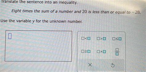 translate the sentence into an inequality eight times the sum of a number and 20 is less [math]