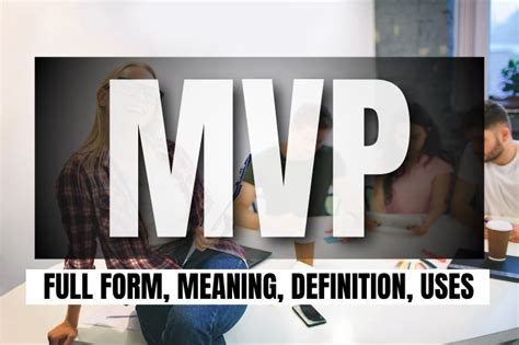 Mvp Full Form Most Valuable Player And Minimum Viable Product