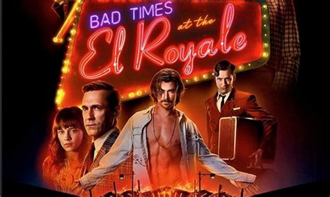 Bad Times At The El Royale 2018 Film
