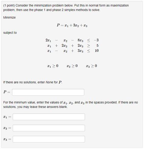 Solved 1 Point Consider The Minimization Problem Below