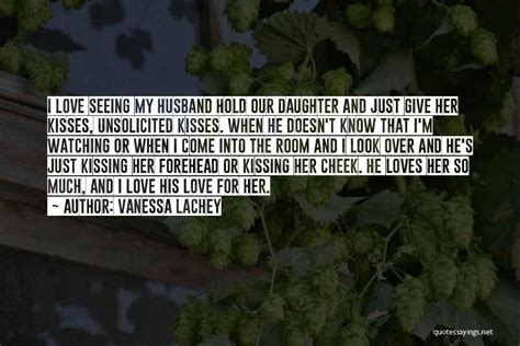 Top 40 Quotes And Sayings About Forehead Kisses