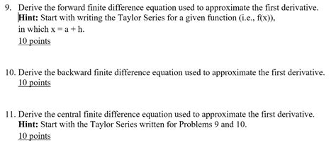 Solved 9 Derive The Forward Finite Difference Equation Used