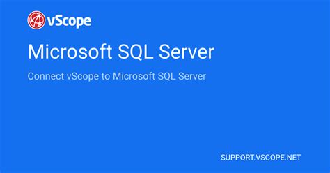 Microsoft Sql Server Vscope Support Page