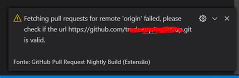 Fetching Pull Requests For Remote Origin Failed · Issue 1941 · Microsoftvscode Pull Request