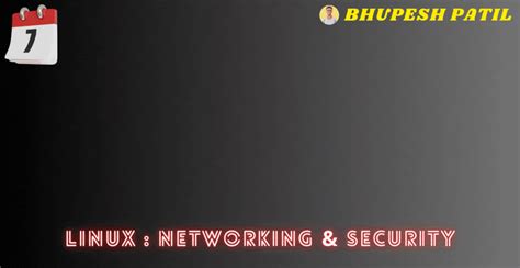 Linux Networking And Security Day 7