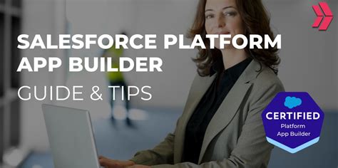 Salesforce Platform App Builder Certification Prerequisites Guide And
