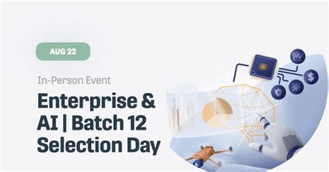 Enterprise Ai Batch Selection Day Plug And Play Events Plug And Play Tech Center