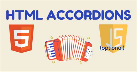 How To Create Html Accordion Elements With And Without Javascript