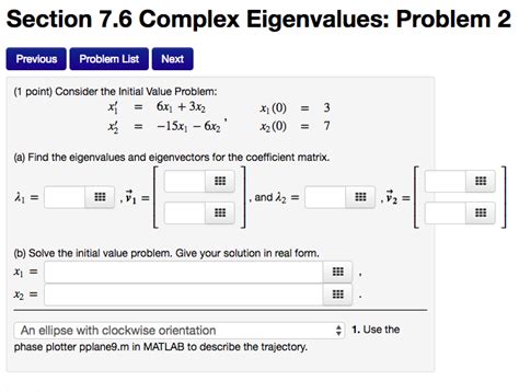 Solved Section 76 Complex Eigenvalues Problem 2 Previous