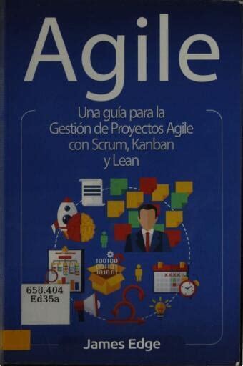 Agile Una Guía Para La Gestión De Proyectos Agile Con