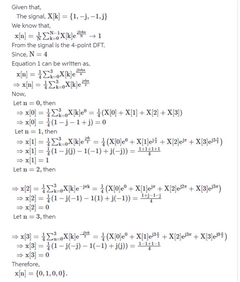 Solved Given That The Signal X K J J We Know Chegg Com