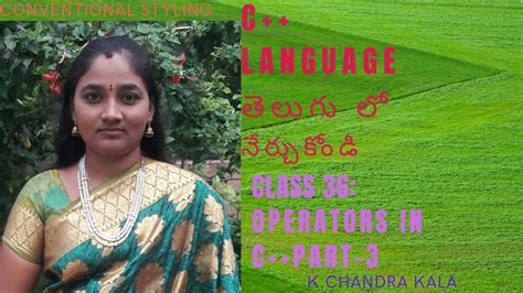Cpp Operators Part 3 In Cpp Both In Telugu And English Telugu Scit