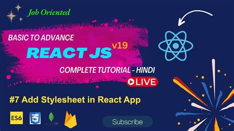 07 Reactjs 19 Tutorial Hindi Reactjs Stylesheet How To Add External Stylesheet React Css