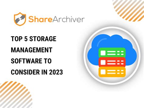 Best Storage Management Software Sharearchiver