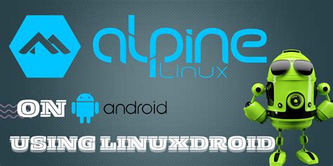 Github Aryanvbwalpine Linux For Android Alpineagility ⛰️🏞