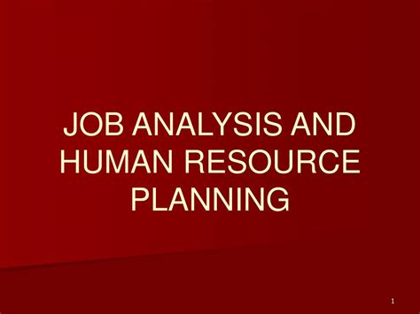 Ppt Job Analysis And Human Resource Planning Powerpoint Presentation Id 270015