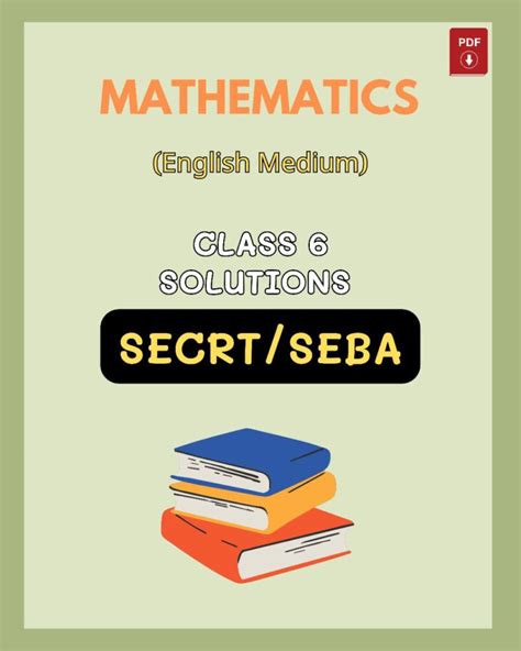 Class 6 Maths English Medium Pdf Solutions 2025 26 Scert Assam Ospin Academy