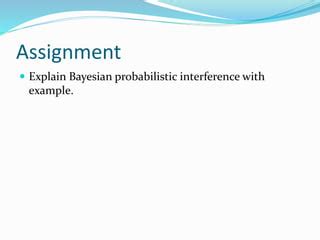 Bayesian Probabilistic Interference PPTX