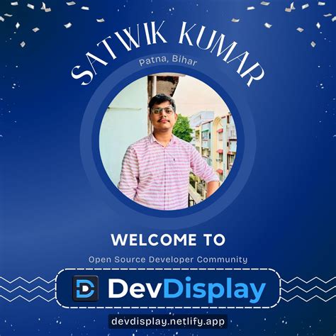 satwik kumar on linkedin devdisplay opensource collaboration techcommunity developers…