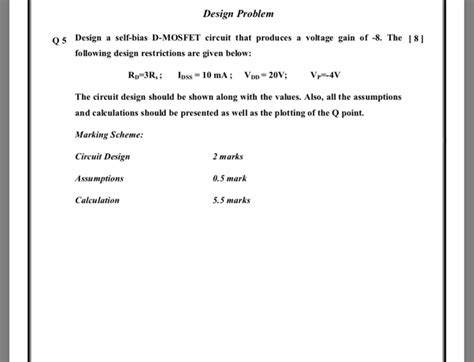 Solved Design Problem Q Design A Self Bias D MOSFET Circuit Chegg Com