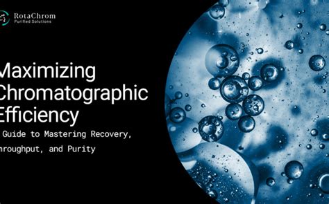 The Principles And Advantages Of Centrifugal Partition Chromatography