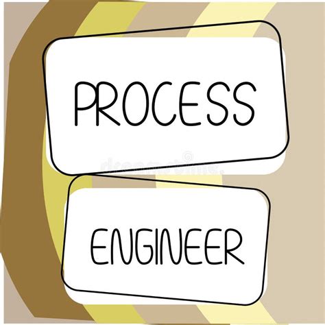Conceptual Display Process Engineer Word Written On Deciding How To Go About Producing A