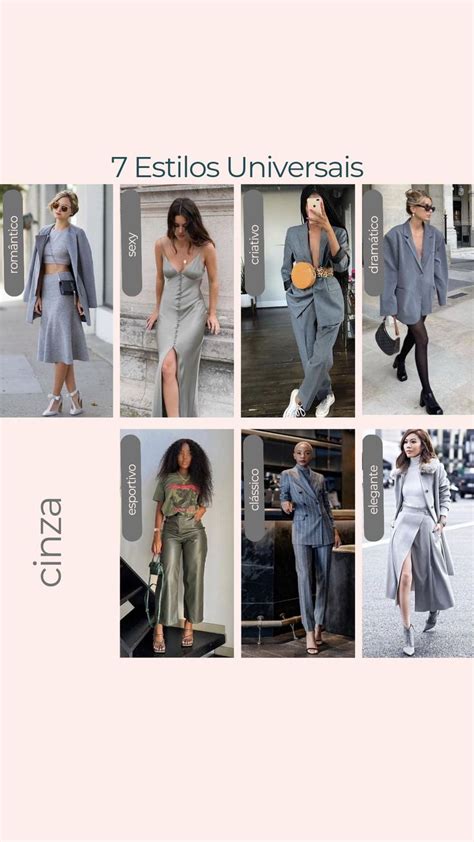 7 Estilos Universais Cinza Moda Conselhos De Moda Estilos