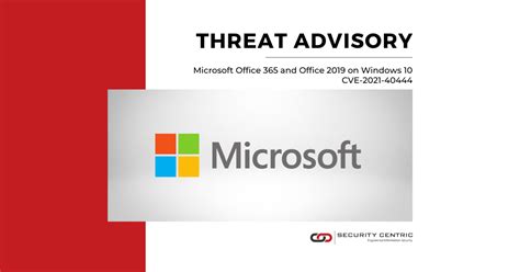 Threat Advisory Office 365 And Office 2019 On Windows 10