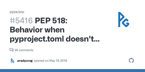 Pep 518 Behavior When Pyproject Toml Doesnt Have Build System Requires · Issue 5416 · Pypa