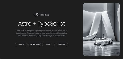 How To Set Up And Use Astrojs With Typescript