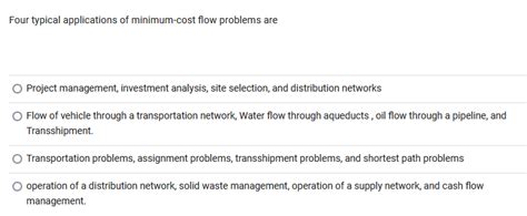 Solved Four Typical Applications Of Minimum Cost Flow