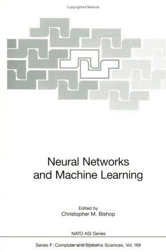 Neural Networks And Machine Learning By Christopher M Bishop Goodreads