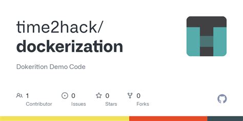 Github Time Hack Dockerization Dokerition Demo Code