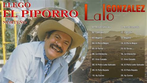 El Piporro Lalo Gonzalez 20 Exitos Pegaditos Puros Corridos